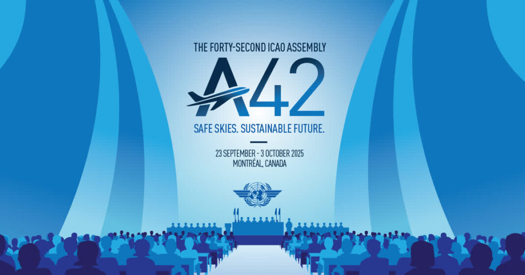 ICAO’s 42nd Assembly Begins in Montreal - Aviation Voice